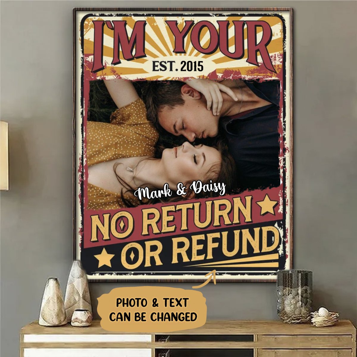 Couple - I'm Your No Return Or Refund - Personalized Poster | Makezbright