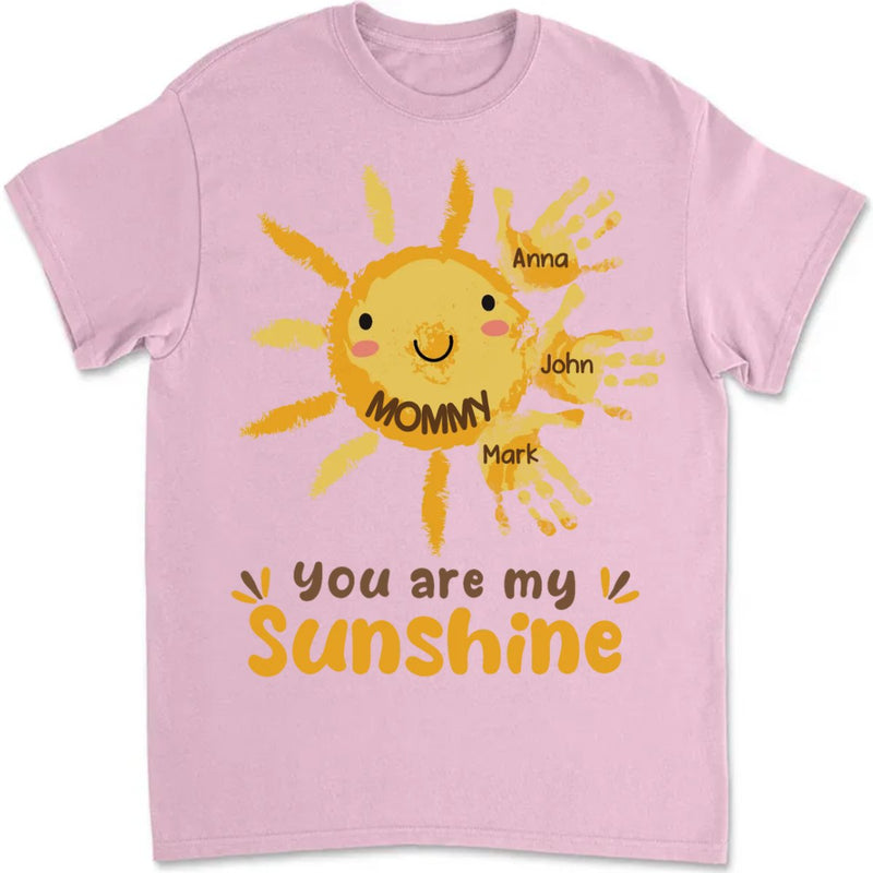 Family - Grandma Auntie Mom You Are My Sunshine - Personalized Unisex ...